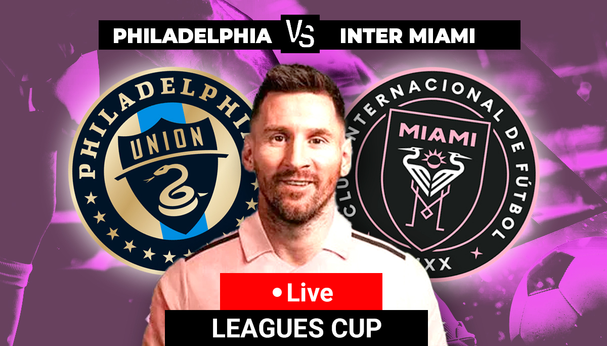 Inter Miami CF vs Philadephia Union: Inter Miami advances to Leagues ...