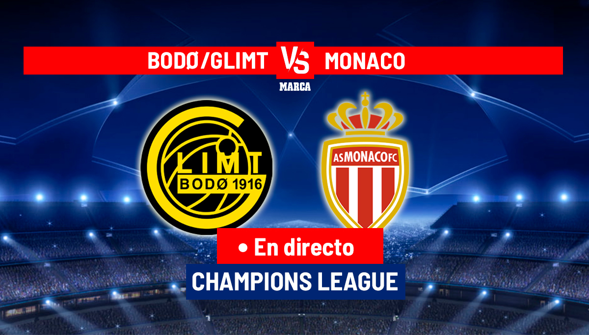 Bodø/Glimt - Mónaco en directo | Champions League hoy en vivo